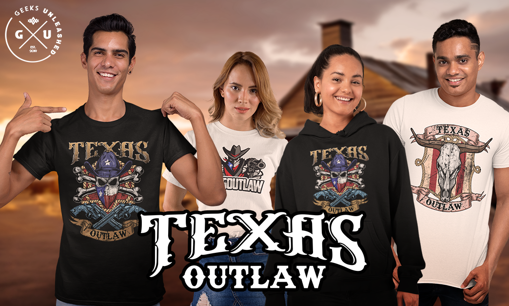Texas Outlaw x Geeks Unleashed | Official Merch Store | Unleash Your Creativity – TACHTIC