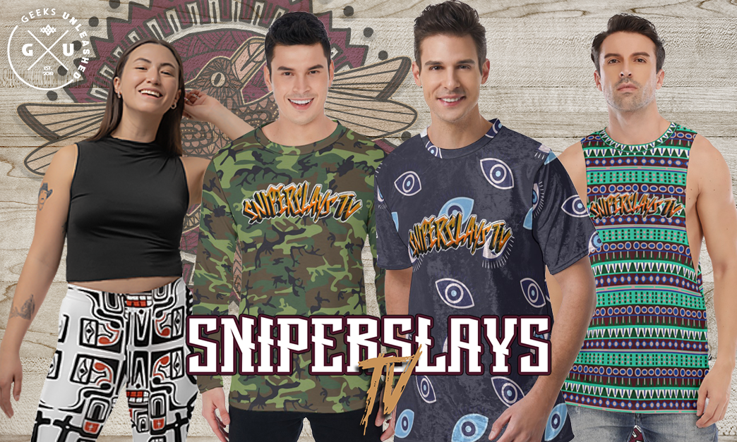 Geeks Unleashed | SniperSlaysTV | Official Merch Store – TACHTIC